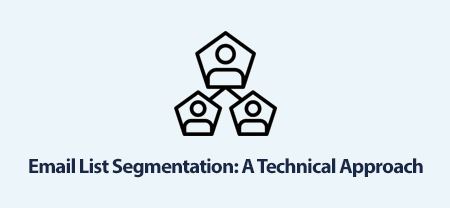 All About Email List Segmentation - DeBounce